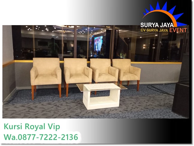 Sewa Kursi Royal Vip Jabodetabek |CV Surya Jaya Event